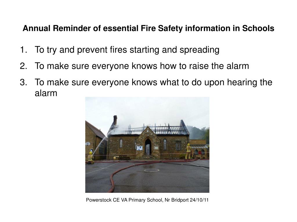 PPT - Annual Reminder of essential Fire Safety information in Schools ...