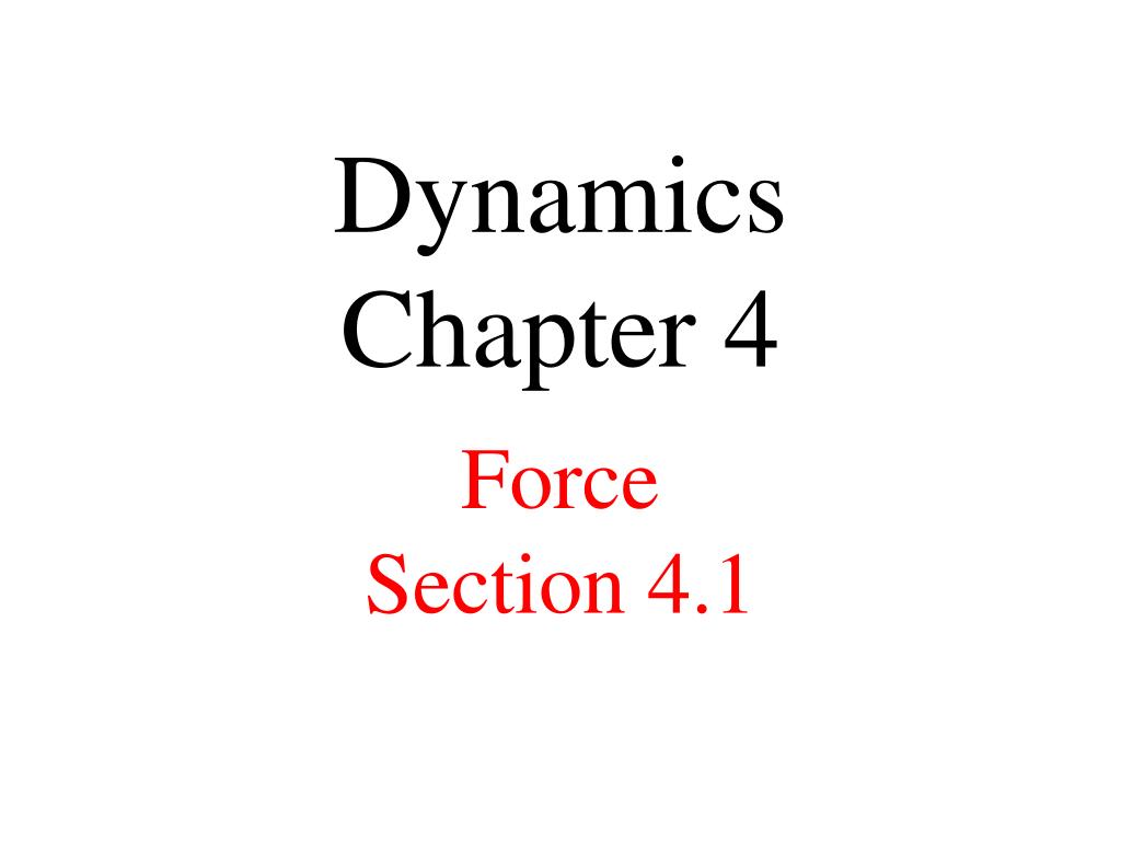 PPT - Dynamics Chapter 4 PowerPoint Presentation, free download - ID ...