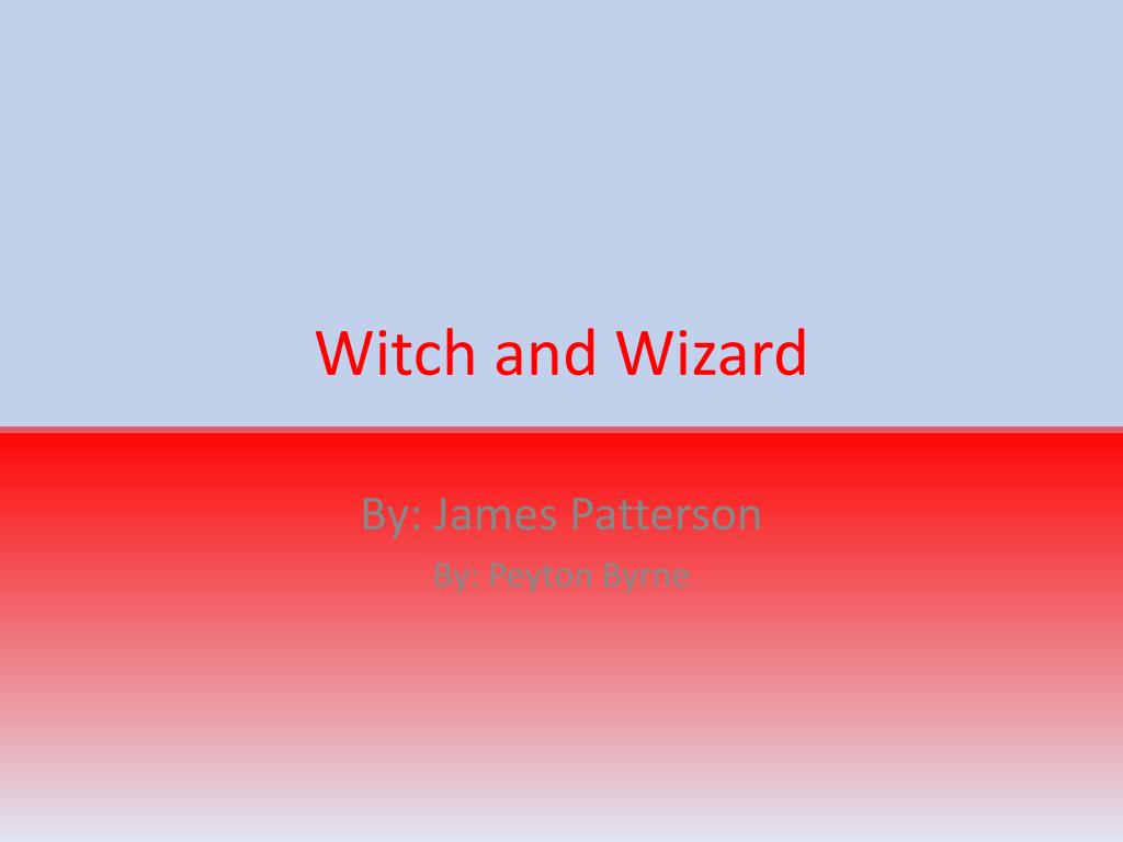 PPT - Witch and Wizard PowerPoint Presentation, free download - ID:2211742