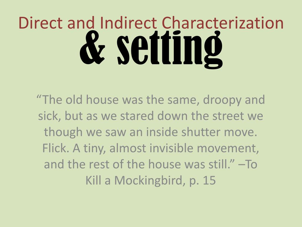 PPT - Direct and Indirect Characterization PowerPoint Presentation ...