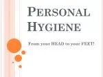 PPT - Personal Hygiene & Grooming PowerPoint Presentation, free ...