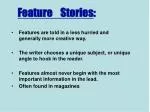 PPT - Writing Feature Stories PowerPoint Presentation, free download ...