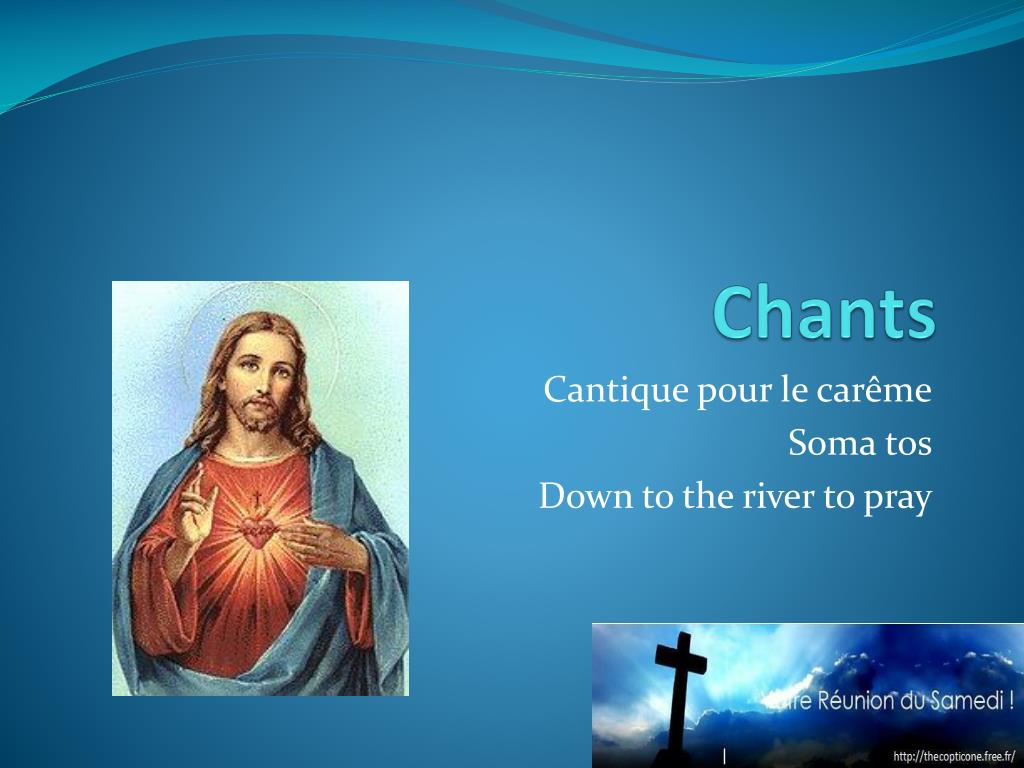 PPT - Chants PowerPoint Presentation, free download - ID:2215168