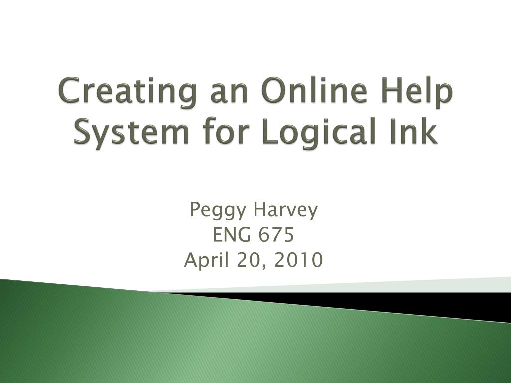 PPT - Creating an Online Help System for Logical Ink PowerPoint ...