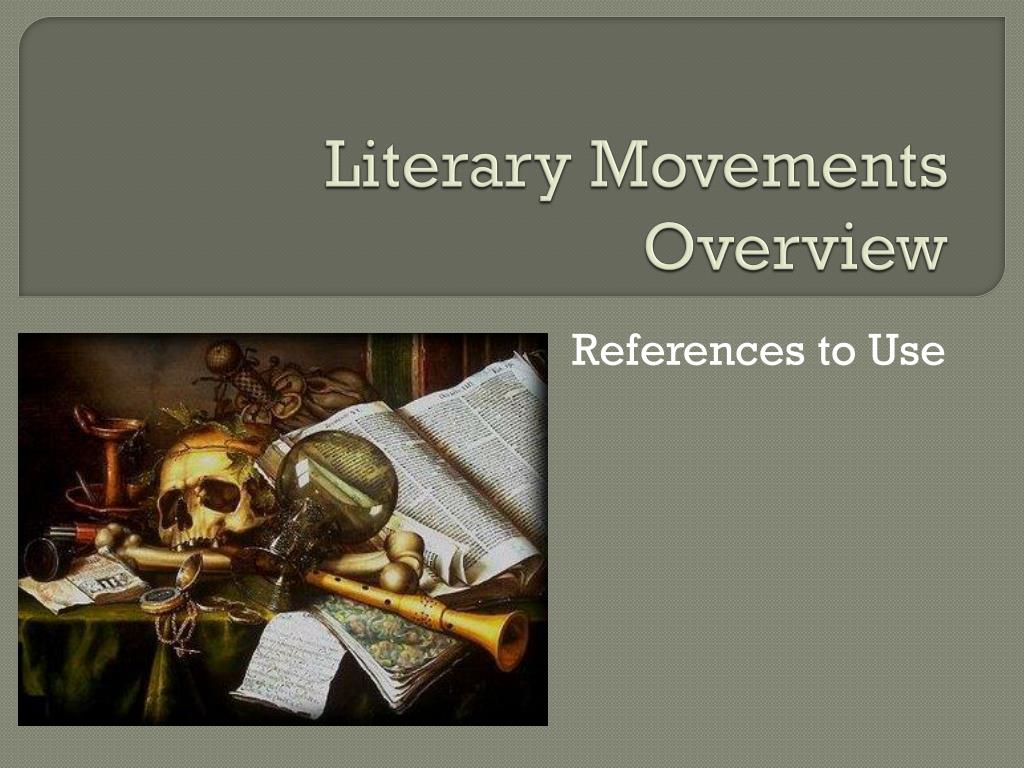 PPT - Literary Movements Overview PowerPoint Presentation, free ...