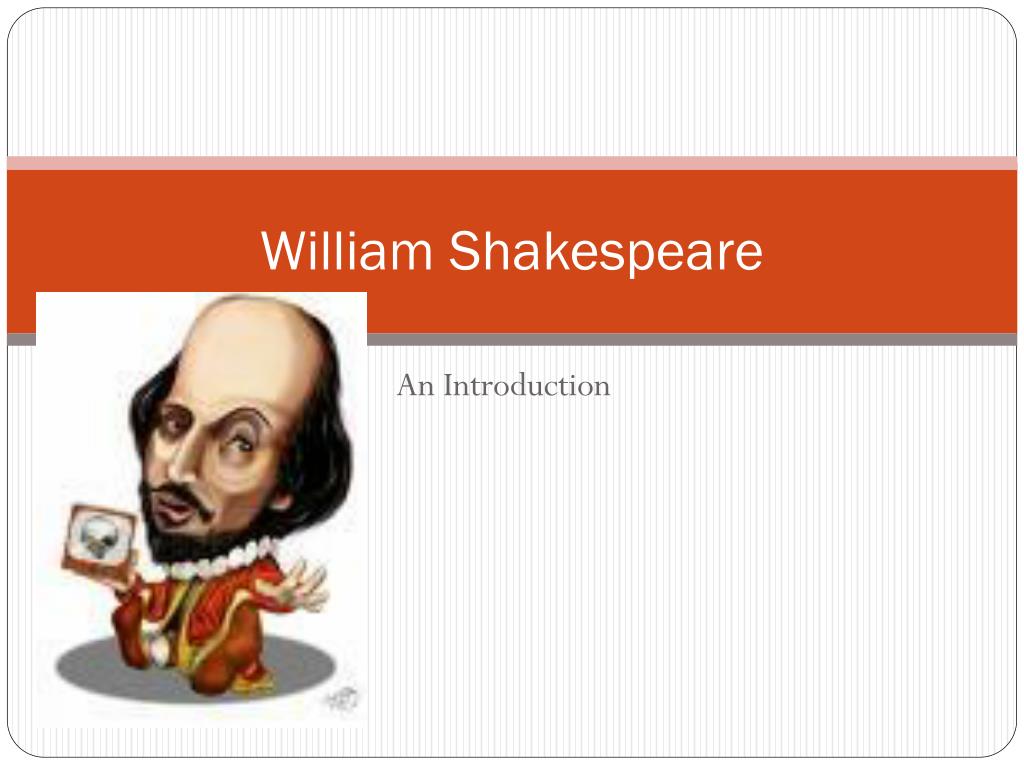 PPT - William Shakespeare PowerPoint Presentation, free download - ID ...
