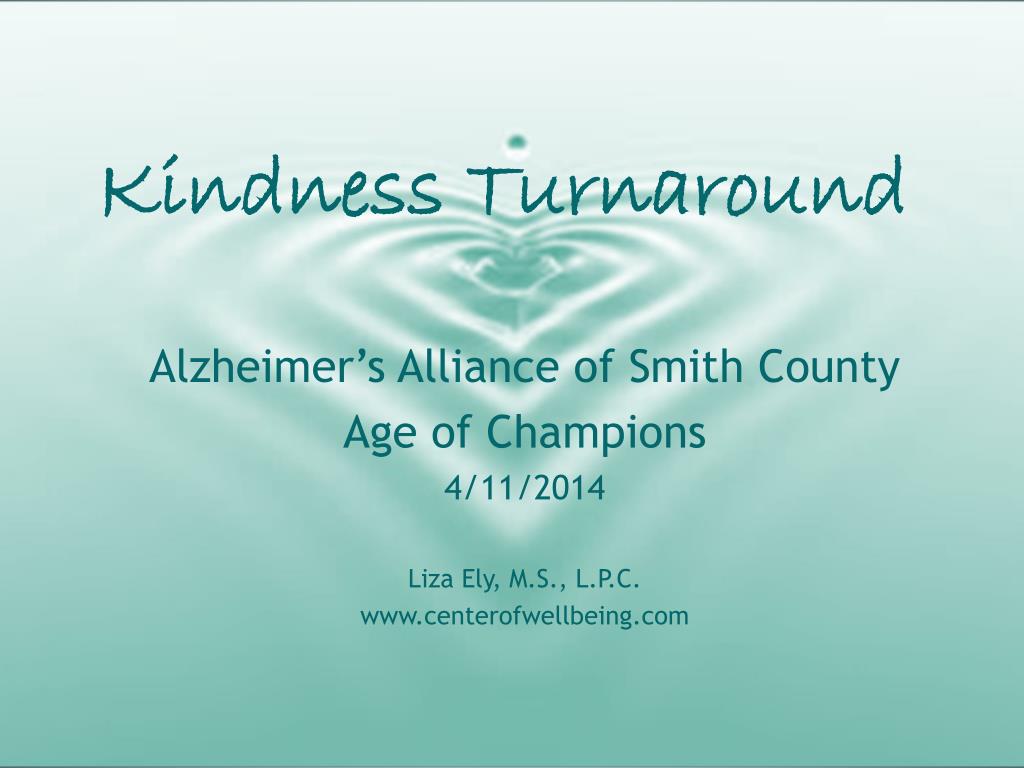 PPT - Kindness Turnaround PowerPoint Presentation, free download - ID ...