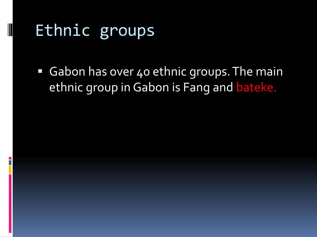 PPT - Ethnic groups PowerPoint Presentation, free download - ID:2218351