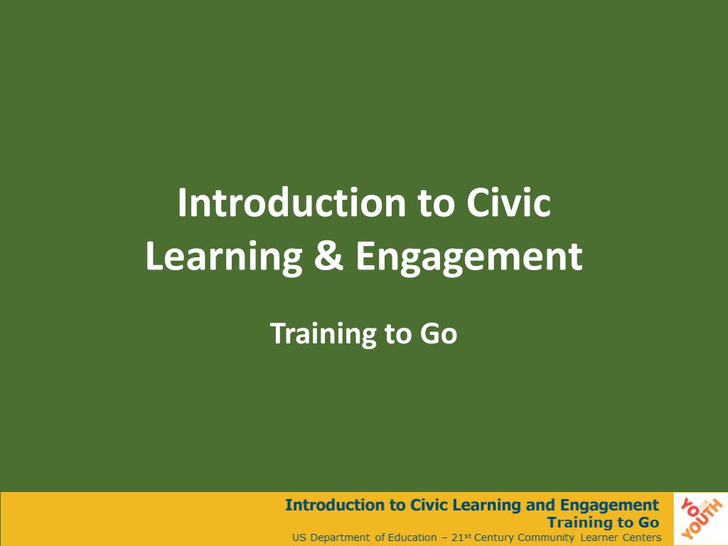 PPT - Introduction to Civic Learning & Engagement PowerPoint ...