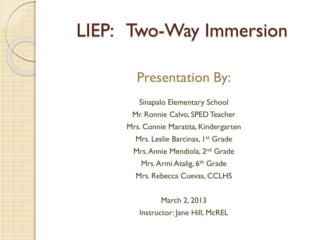 PPT - LIEP: Two-Way Immersion PowerPoint Presentation, free download ...