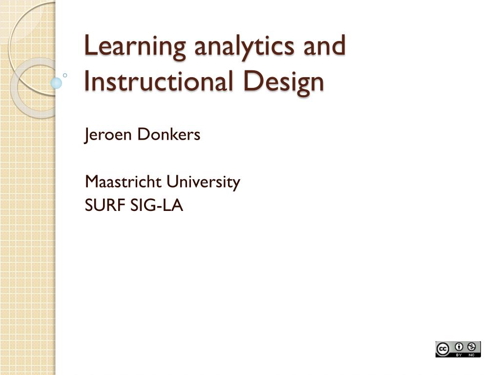 PPT - Learning analytics and Instructional Design PowerPoint ...
