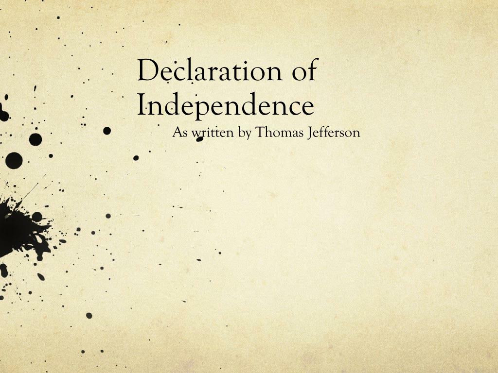 PPT - Declaration of Independence PowerPoint Presentation, free ...