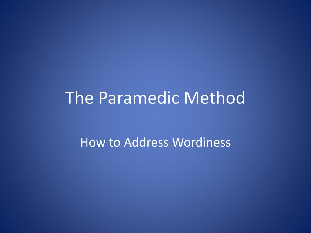 PPT - The Paramedic Method PowerPoint Presentation, free download - ID ...