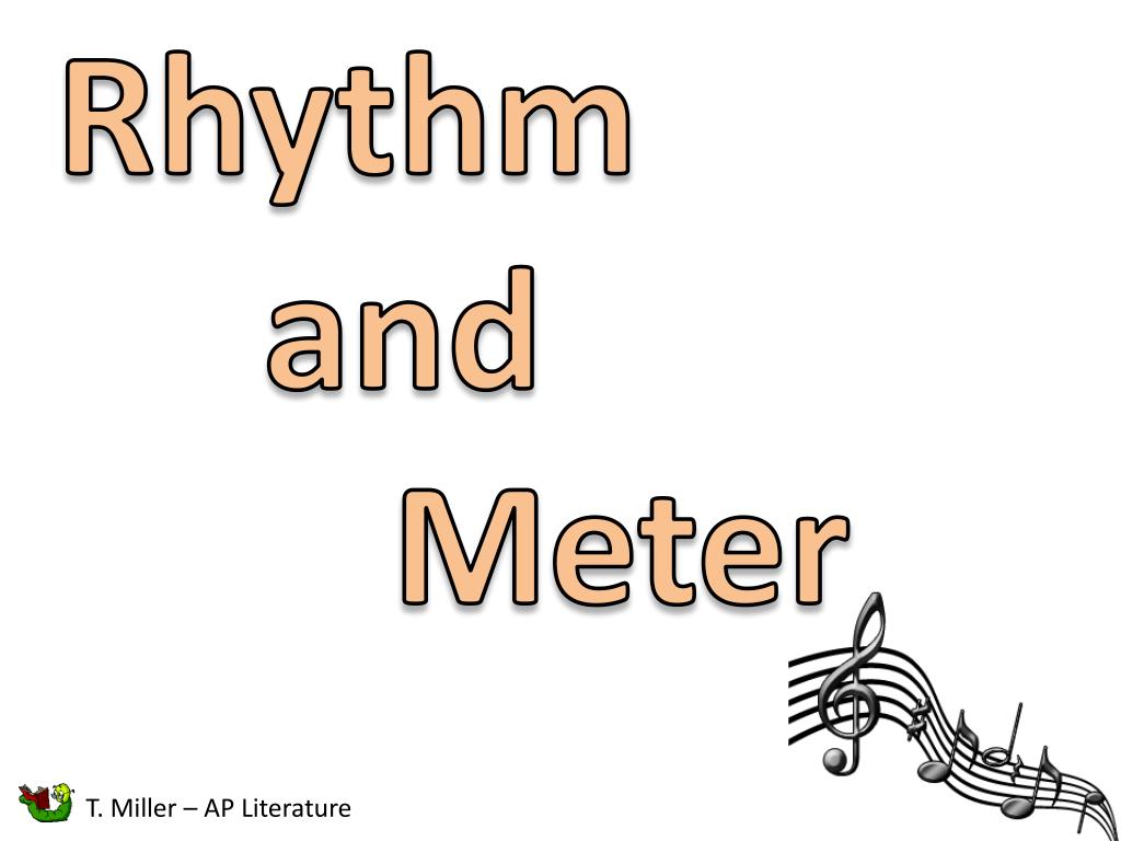 PPT - Rhythm and Meter PowerPoint Presentation, free download - ID:2221280