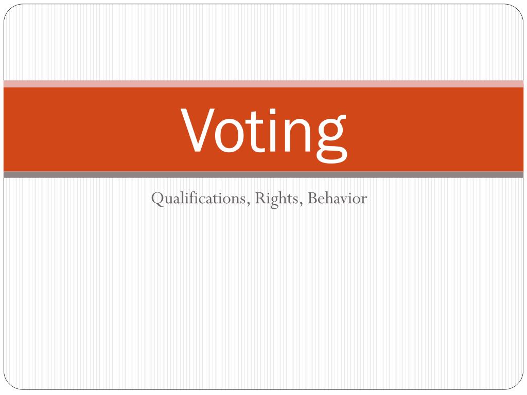 PPT - Voting PowerPoint Presentation, free download - ID:2221912