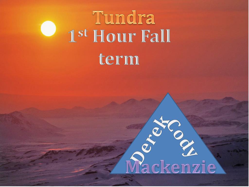 PPT - Tundra PowerPoint Presentation, free download - ID:2222325