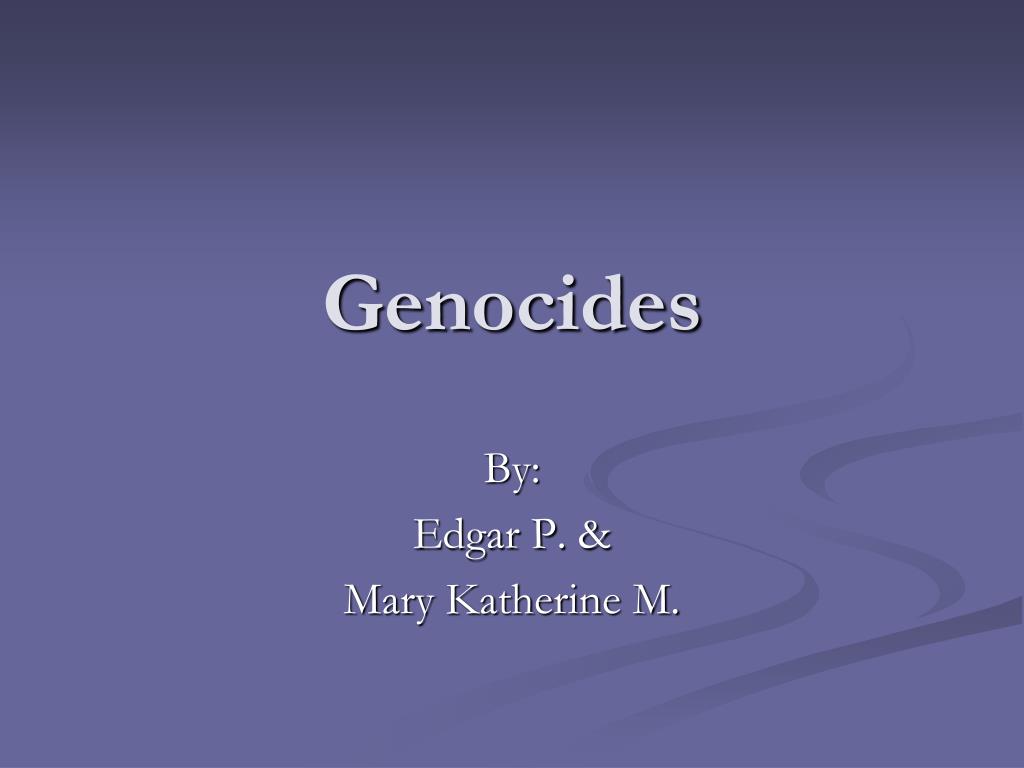PPT - Genocides PowerPoint Presentation, free download - ID:2222621