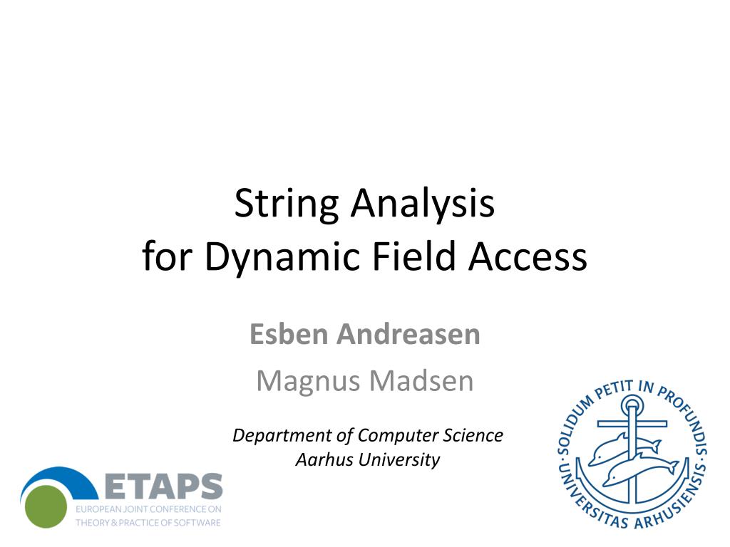 PPT - String Analysis for Dynamic Field Access PowerPoint Presentation - ID:2223584