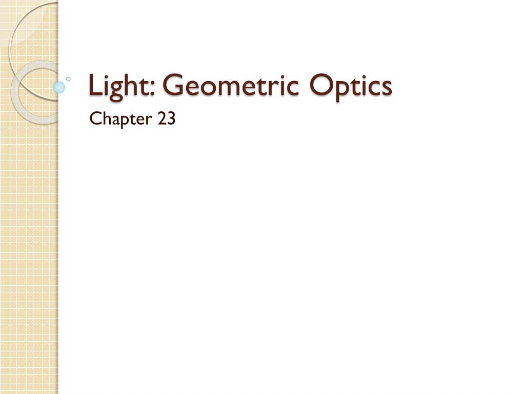 PPT - Light: Geometric Optics PowerPoint Presentation, free download ...