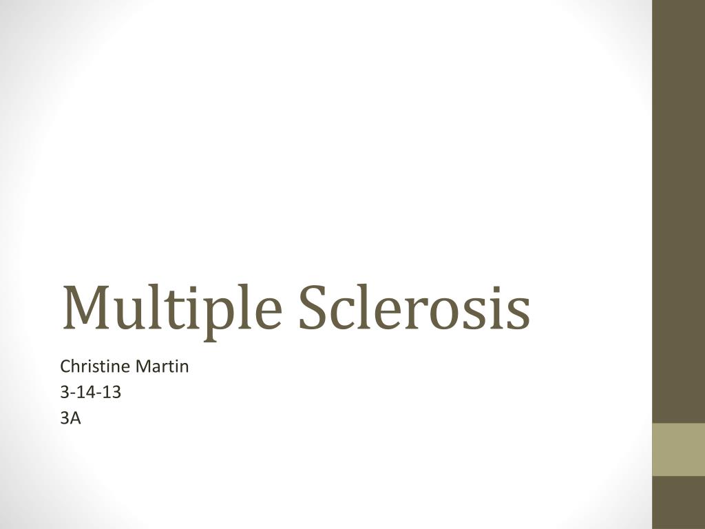 PPT - Multiple Sclerosis PowerPoint Presentation, free download - ID ...