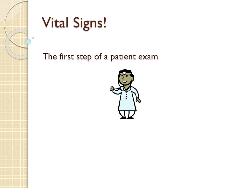 PPT - Vital Signs! PowerPoint Presentation, free download - ID:2227262