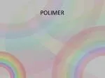 PPT - POLIMER PowerPoint Presentation, free download - ID:2077736