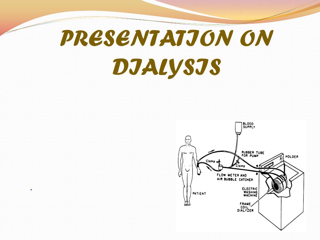 PPT - PRESENTATION ON DIALYSIS PowerPoint Presentation, free download ...