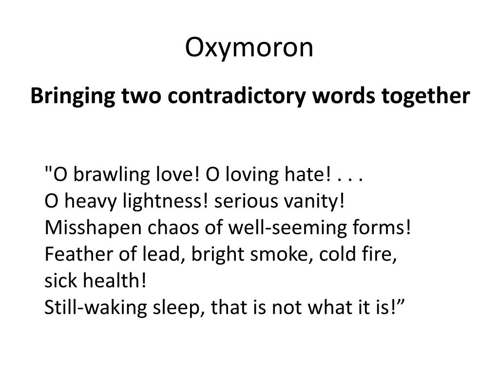PPT - Oxymoron PowerPoint Presentation, free download - ID:2227726