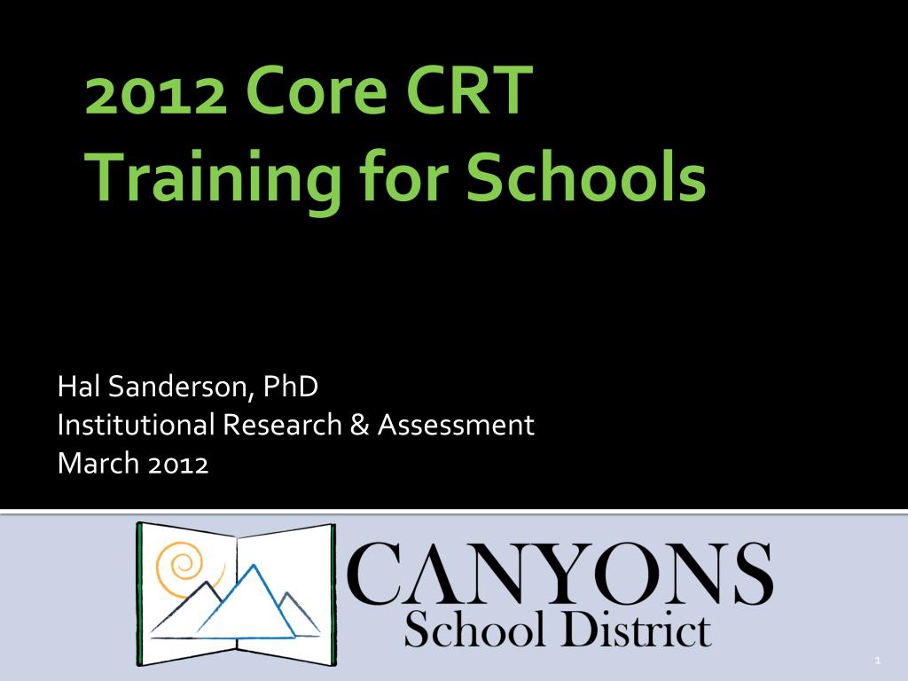PPT - 2012 Core CRT Training for Schools PowerPoint Presentation, free ...