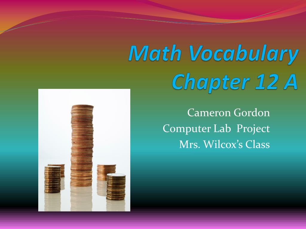 PPT - Math Vocabulary Chapter 12 A PowerPoint Presentation, free ...