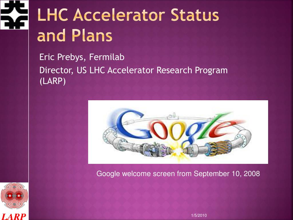 PPT - LHC Accelerator Status and Plans PowerPoint Presentation, free ...