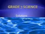 PPT - Grade 7 Science PowerPoint Presentation, free download - ID:6882615