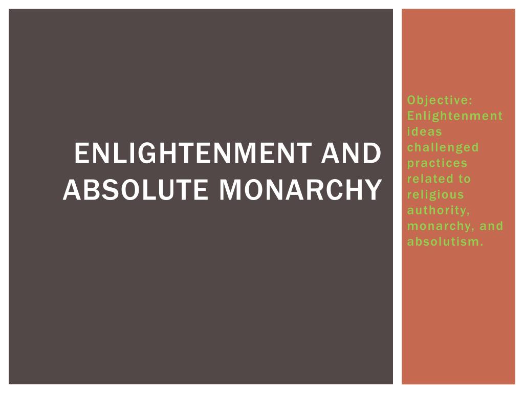 PPT - Enlightenment and Absolute monarchy PowerPoint Presentation, free ...