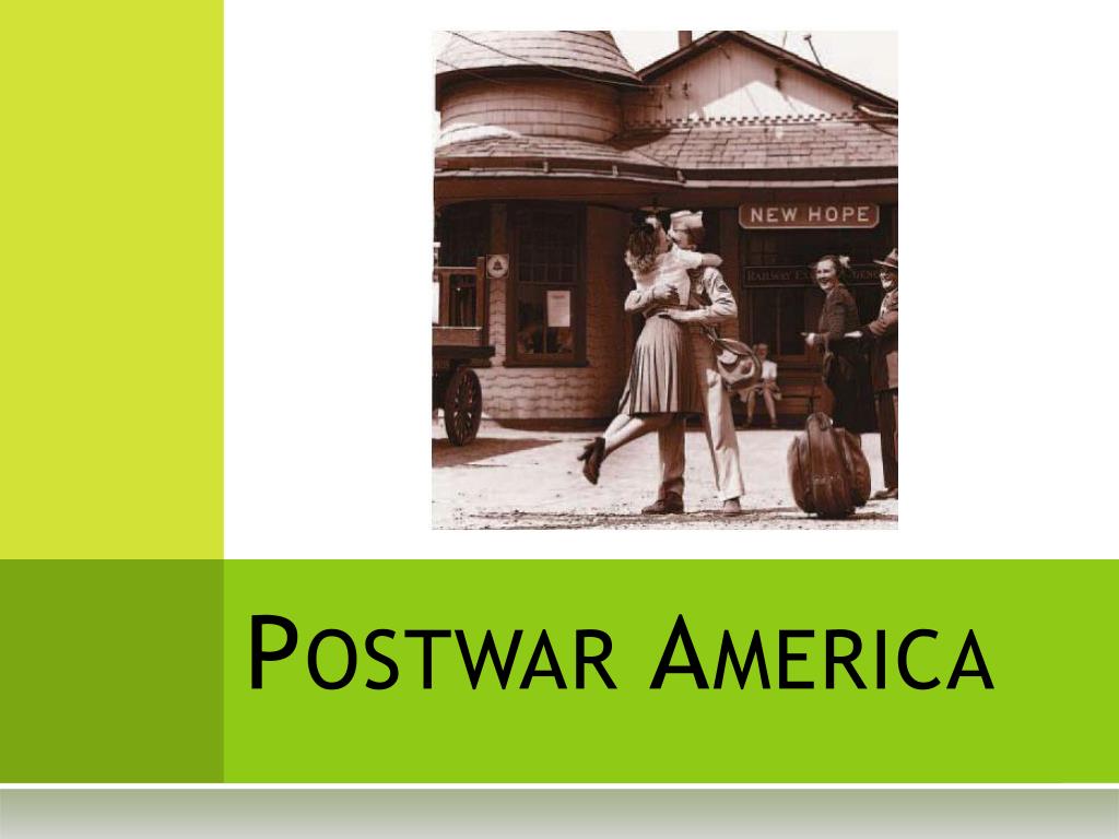 PPT - Postwar America PowerPoint Presentation, free download - ID:2230562