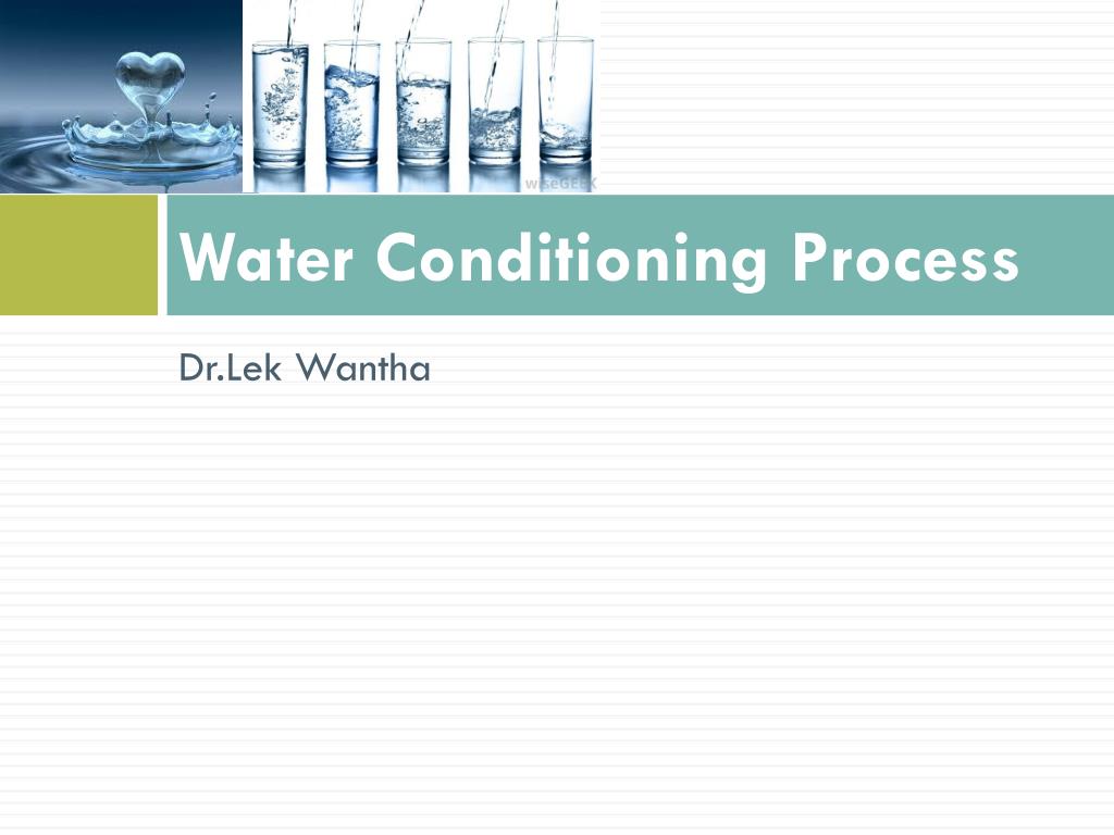 PPT - Water Conditioning Process PowerPoint Presentation, free download ...