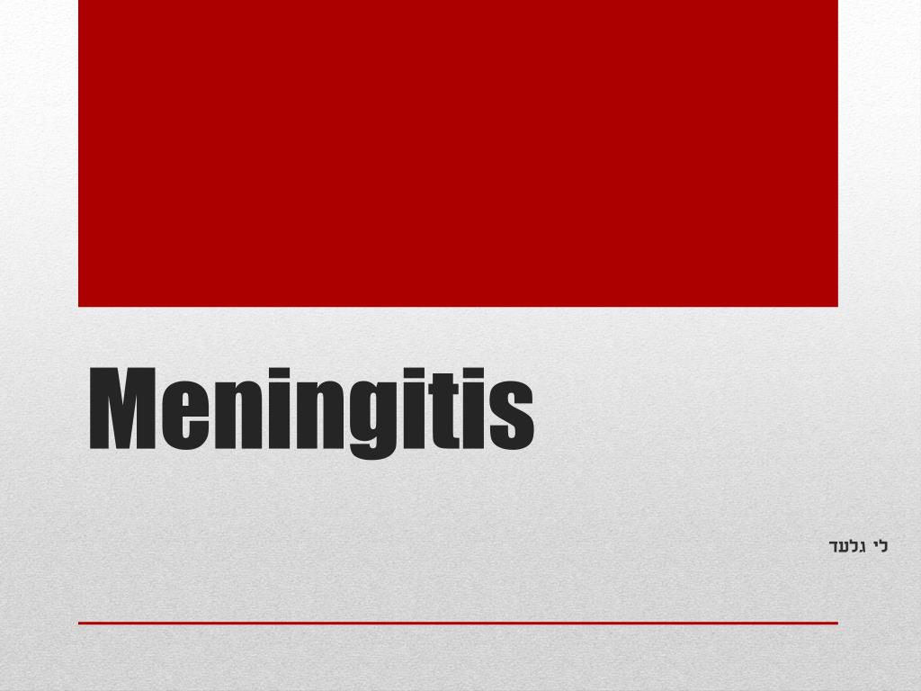 PPT - Meningitis PowerPoint Presentation, free download - ID:2231251