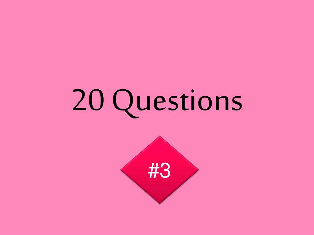 PPT - 20 Questions PowerPoint Presentation, free download - ID:2232076