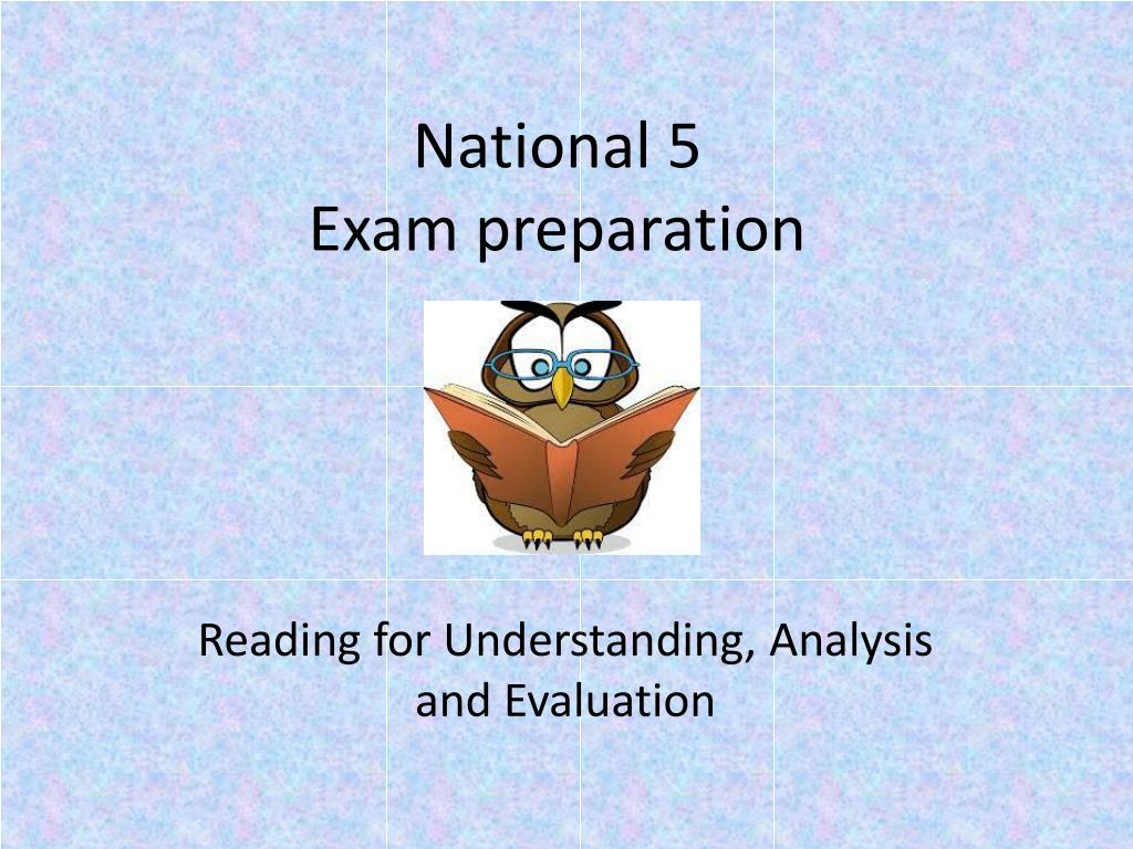 PPT - National 5 Exam preparation PowerPoint Presentation, free ...