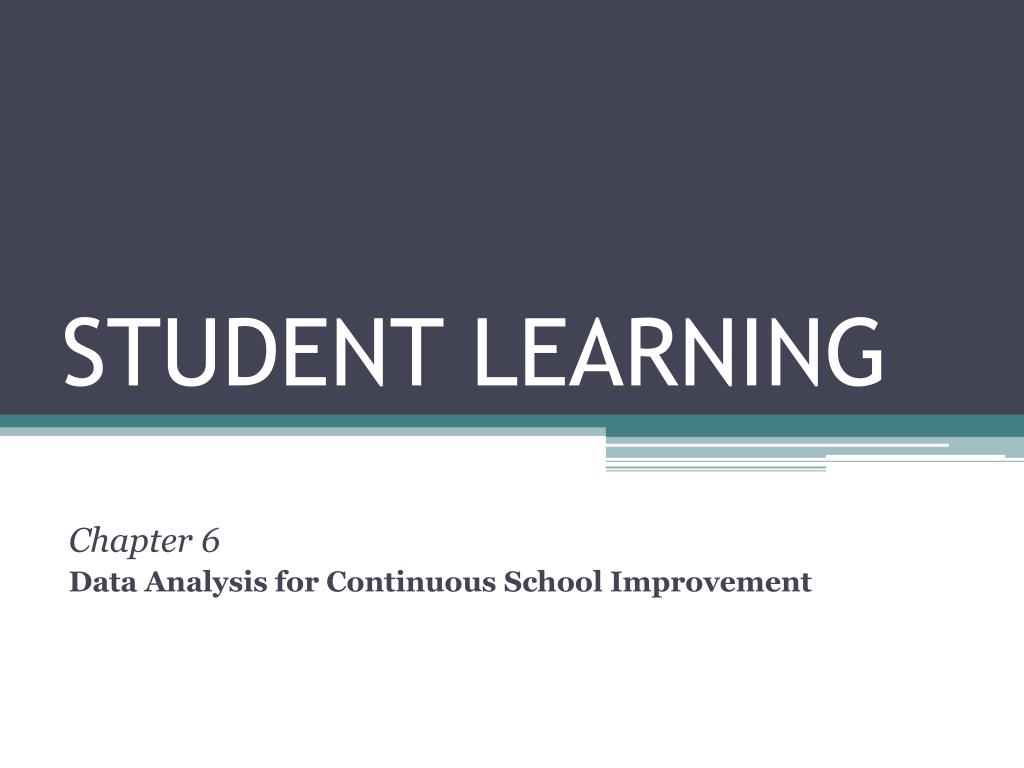 PPT - STUDENT LEARNING PowerPoint Presentation, free download - ID:2232786