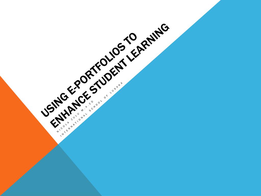 PPT - Using e-Portfolios to enhance student learning PowerPoint ...