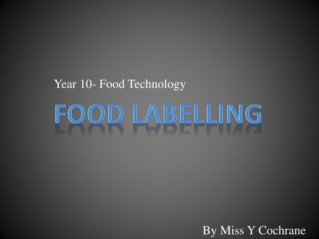PPT - Food Labelling PowerPoint Presentation, free download - ID:2233493