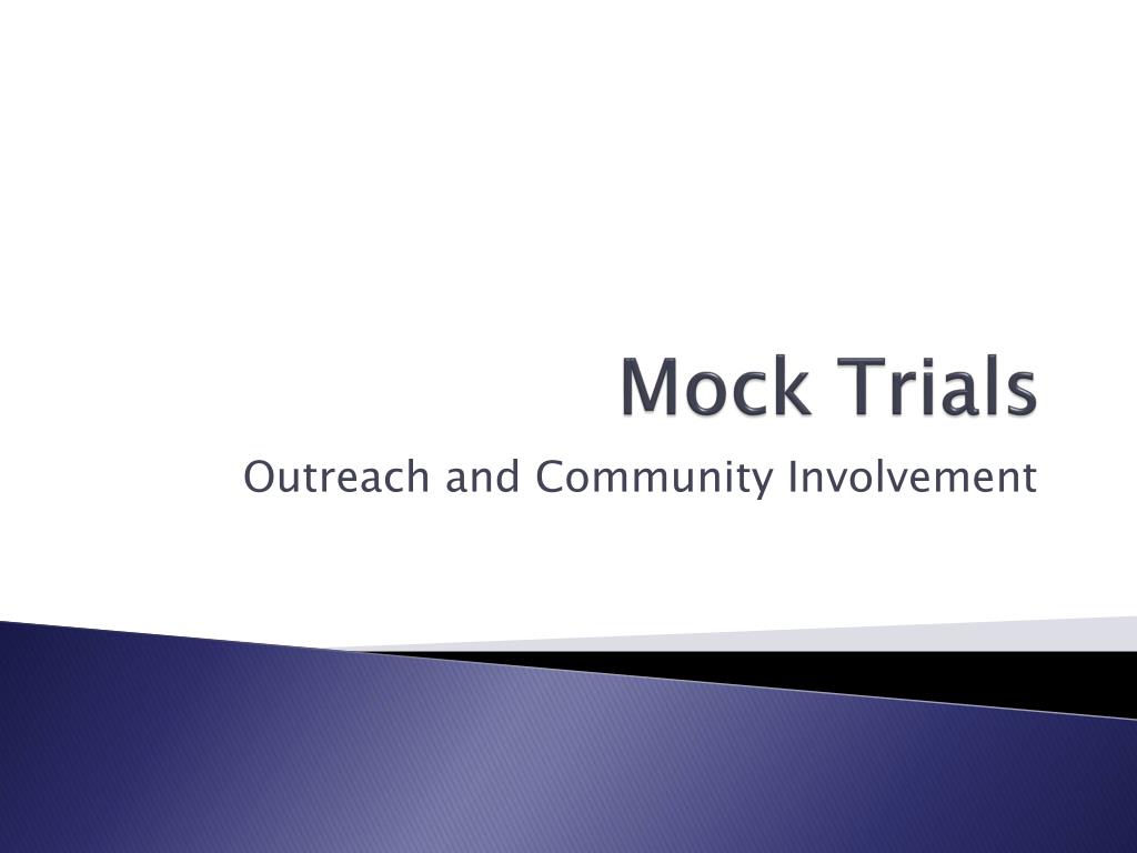 PPT - Mock Trials PowerPoint Presentation, free download - ID:2233670