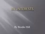 PPT - My Personal Interests PowerPoint Presentation, free download - ID ...