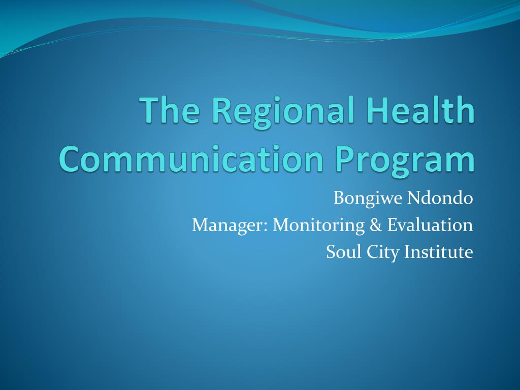 PPT - The Regional Health Communication Program PowerPoint Presentation ...