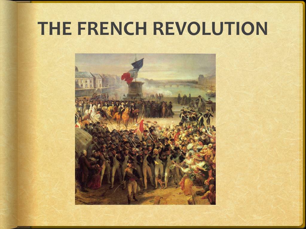 PPT - THE FRENCH REVOLUTION PowerPoint Presentation, free download - ID ...
