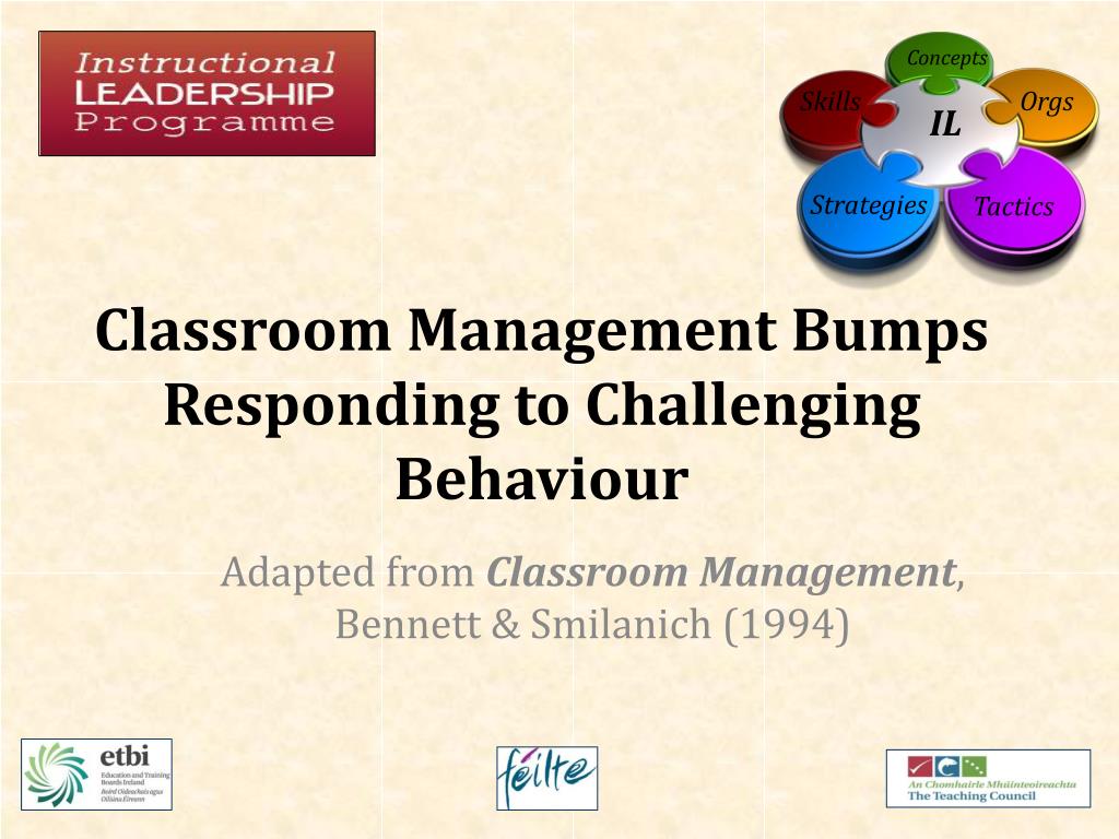 PPT - Classroom Management Bumps Responding to Challenging Behaviour ...
