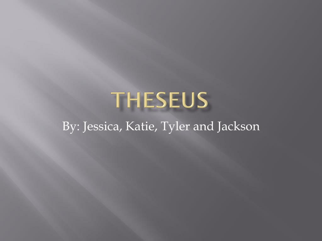 PPT - Theseus PowerPoint Presentation, free download - ID:2235686