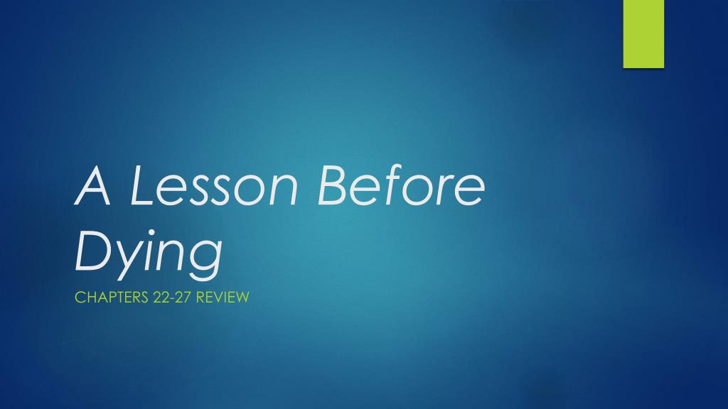 PPT - A Lesson Before Dying PowerPoint Presentation, free download - ID ...
