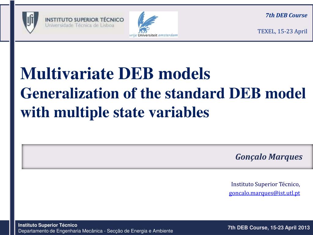PPT - Multivariate DEB models Generalization of the standard DEB model ...
