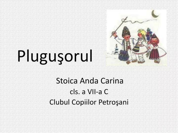 PPT - Plugu şorul PowerPoint Presentation, free download - ID:2239068
